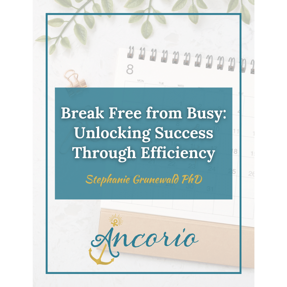Break Free From Busy